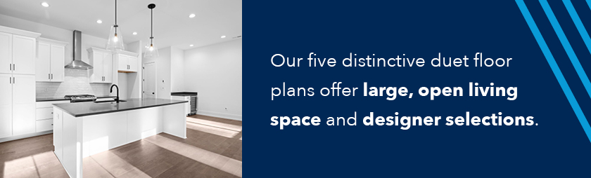 What Are The Benefits Of Our Duet Homes? | Vista Homes